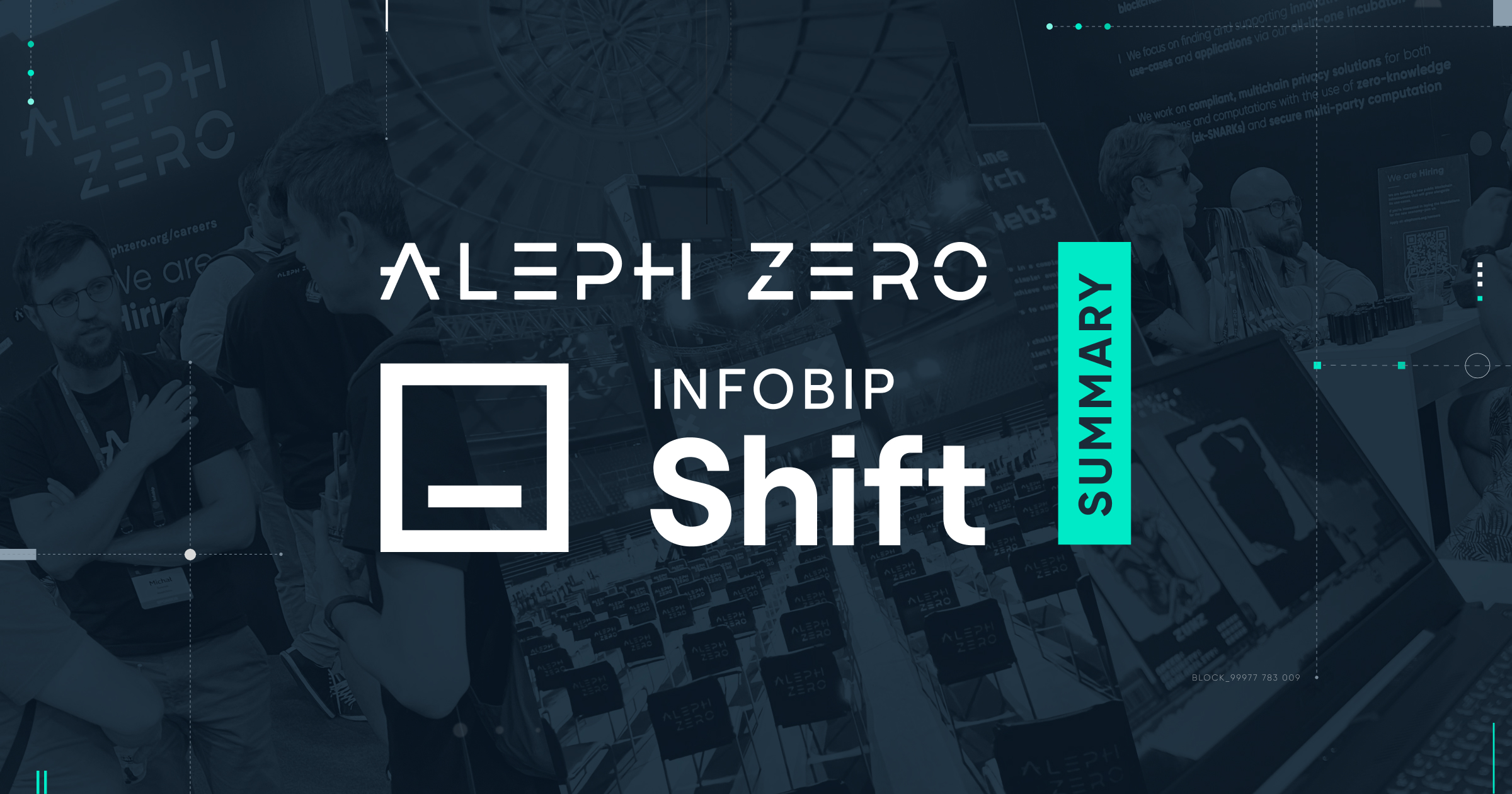 Aleph Zero Infobip Shift: A Recap