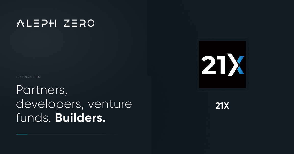 21X | Aleph Zero Ecosystem 21X | Aleph Zero Ecosystem